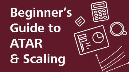 Beginner's Guide to ATAR & Scaling | Matrix Education