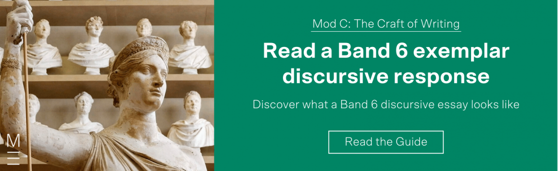How To Write A Band 6 Module C Discursive Essay (New Syllabus)