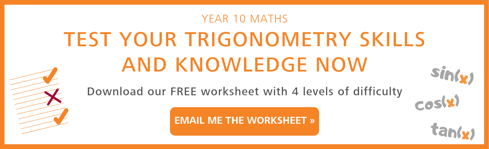 Part 3: Trigonometric Ratios (Free Worksheet) | Year 10 Maths Guide