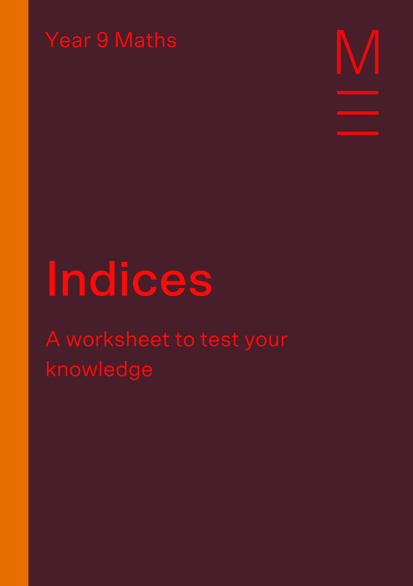 Part 3: Indices - Free Worksheet | The Beginner's Guide to Year 9 Maths