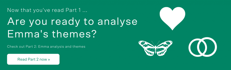 Mod B: The Ultimate Emma Study Guide | Pt 1: Understanding Emma