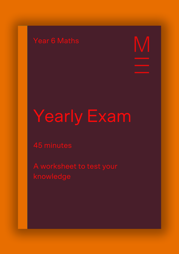 Free Year 6 Maths Yearly Exam Downloadable