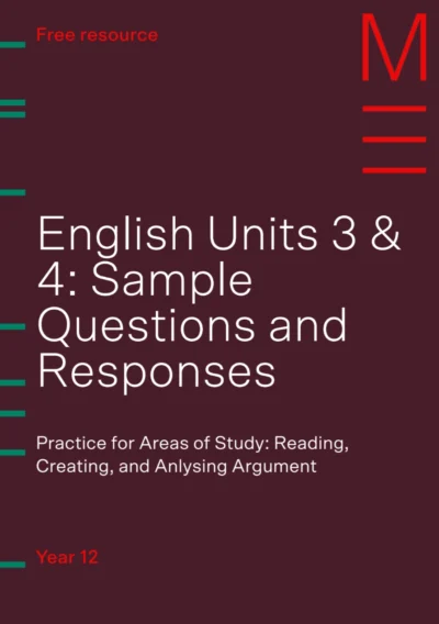 English Units 3 & 4: VCE Sample Questions and Responses
